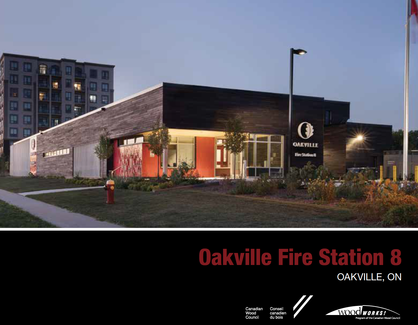 Oakville Fire Station 8 - The Canadian Wood Council - CWC