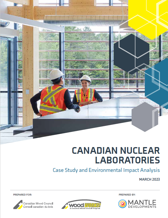 Canadian Nuclear Laboratories - The Canadian Wood Council - CWC